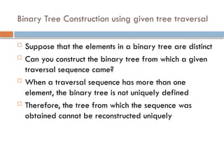 Unit 1 L7 L8 Binary Tree Construction using sequence.pptx