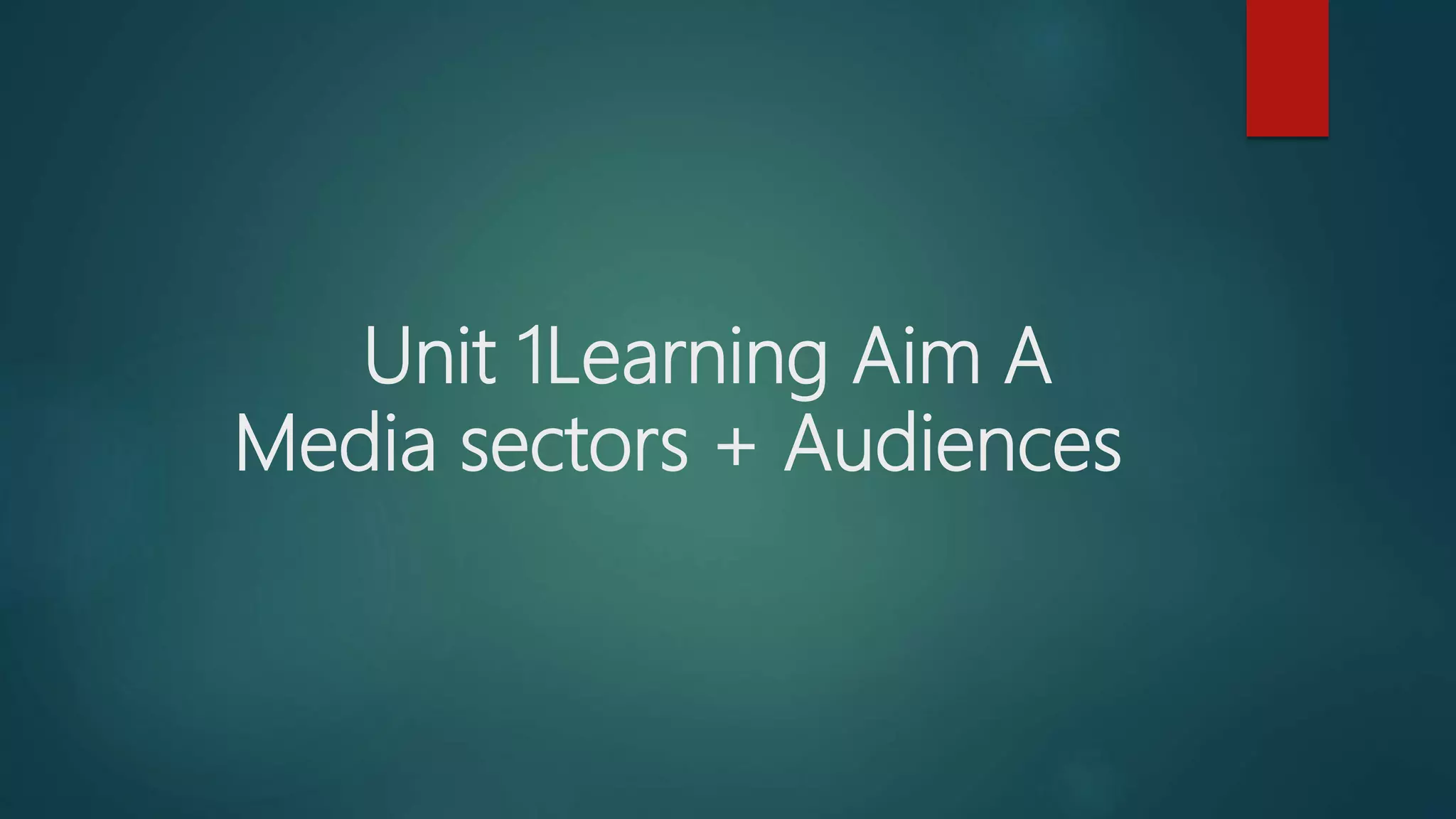 Unit 1 learning aim a | PPTX