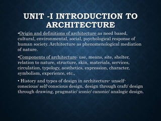 Unit 1 Architecture, Analysis | PPT