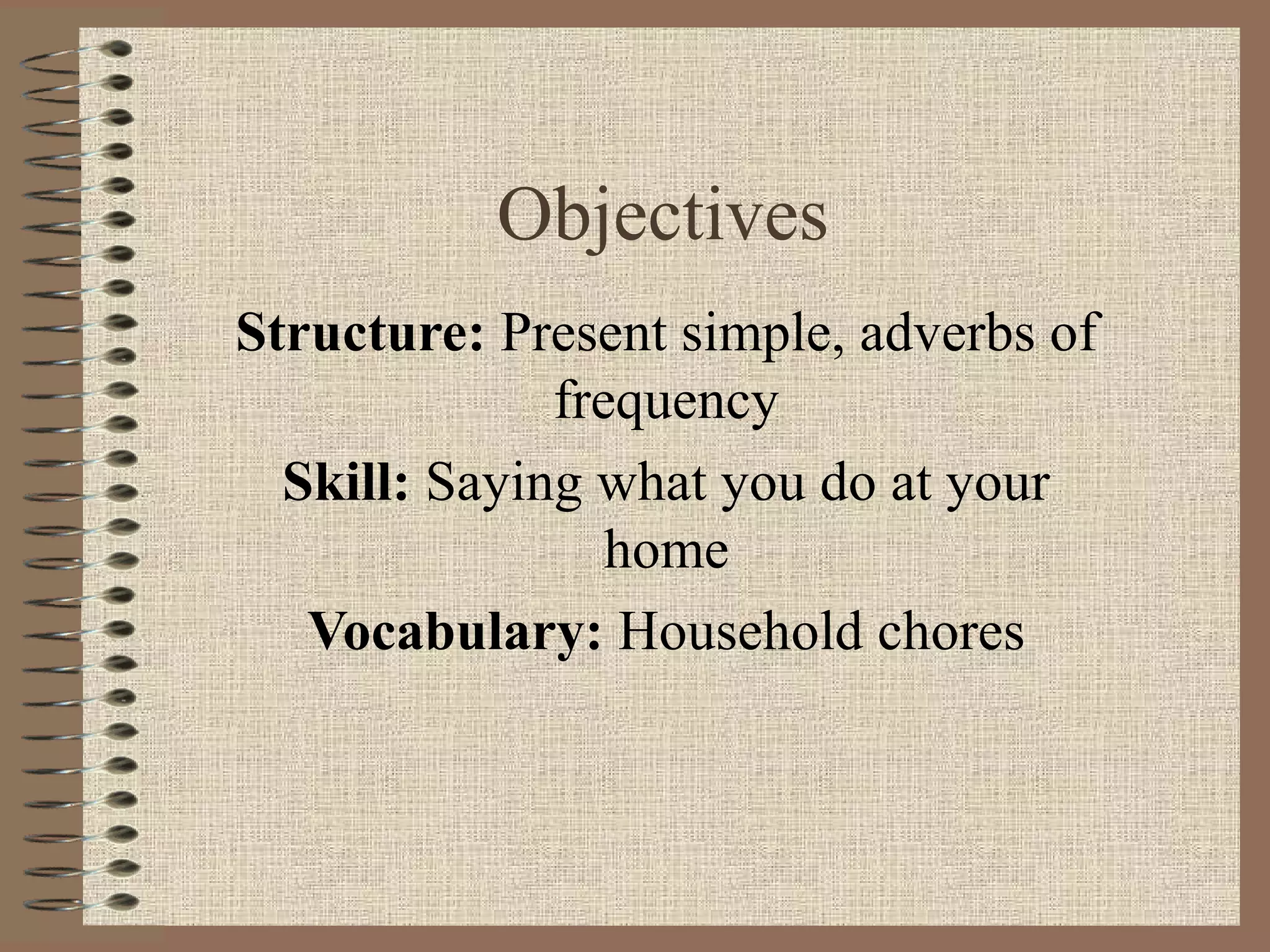 Unit 1 Regular activities Lesson 1 Chores | PPT