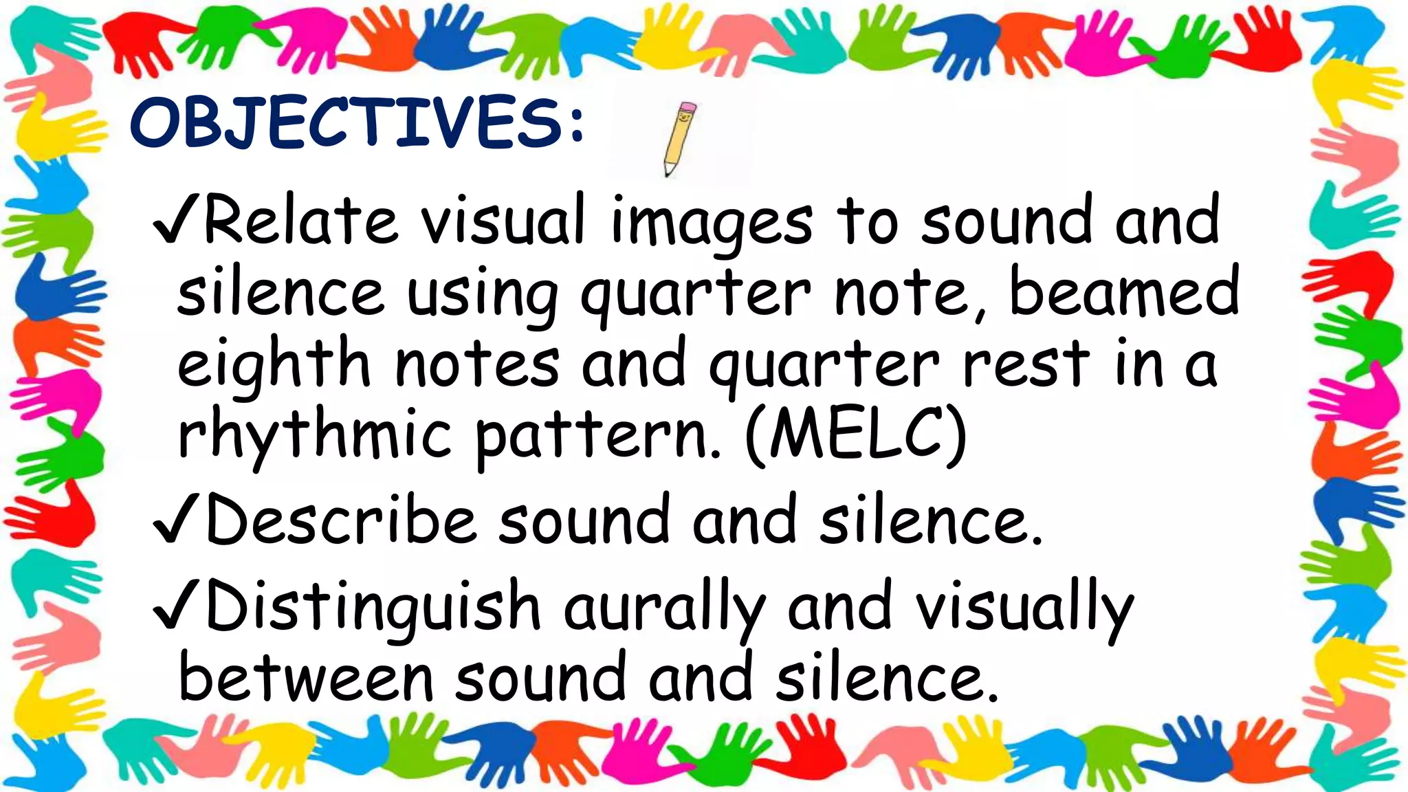 UNIT 1 LESSON 1-SOUNDS and SILENCE.pptx