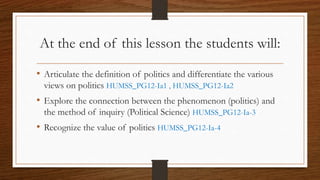 UNIT 1 LESSON 1: POLITICS AND POLITICAL SCIENCE | PPTX