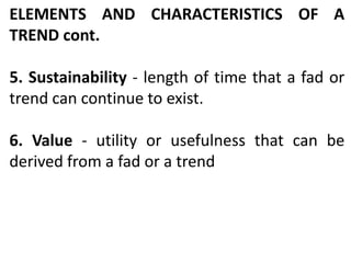 Trends, Network and Critical Thinking Unit 1 Definition of a Trend | PPTX