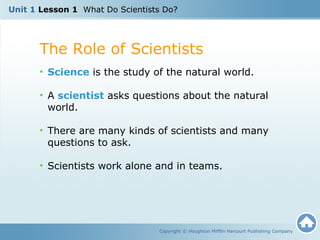 Unit 1 lesson 1 what do scientist do | PPT