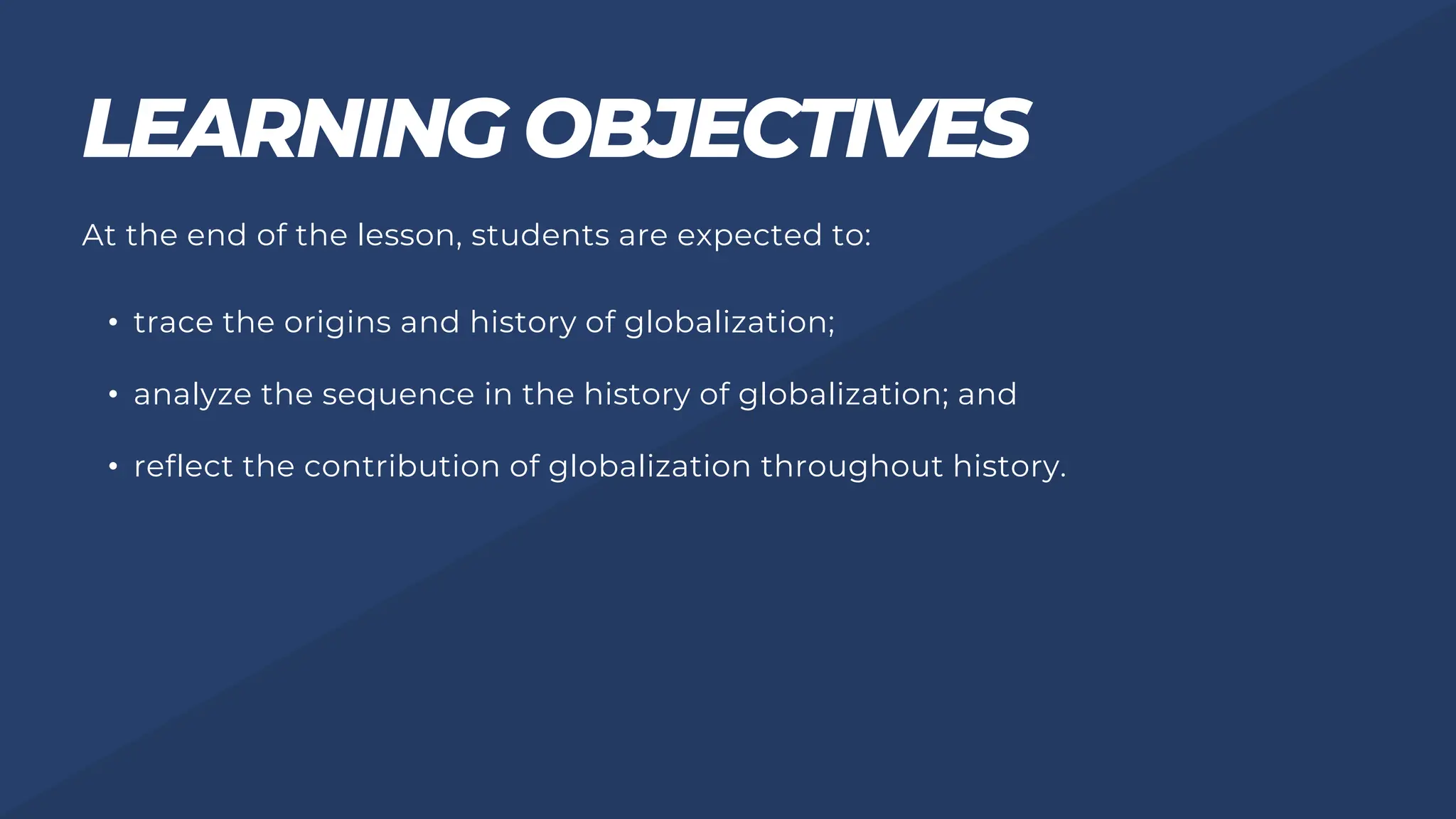 Unit 1, Lesson 2_Origin and History of Globalization_GE-CW.pptx