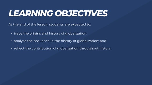 Unit 1, Lesson 2_Origin and History of Globalization_GE-CW.pptx ...
