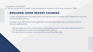 Unit 1, Lesson 2_Origin and History of Globalization_GE-CW.pptx