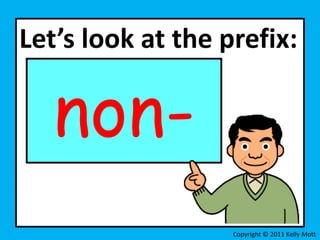 Unit 1 lesson 4 vocabulary strategies prefixes non mis- | PPTX