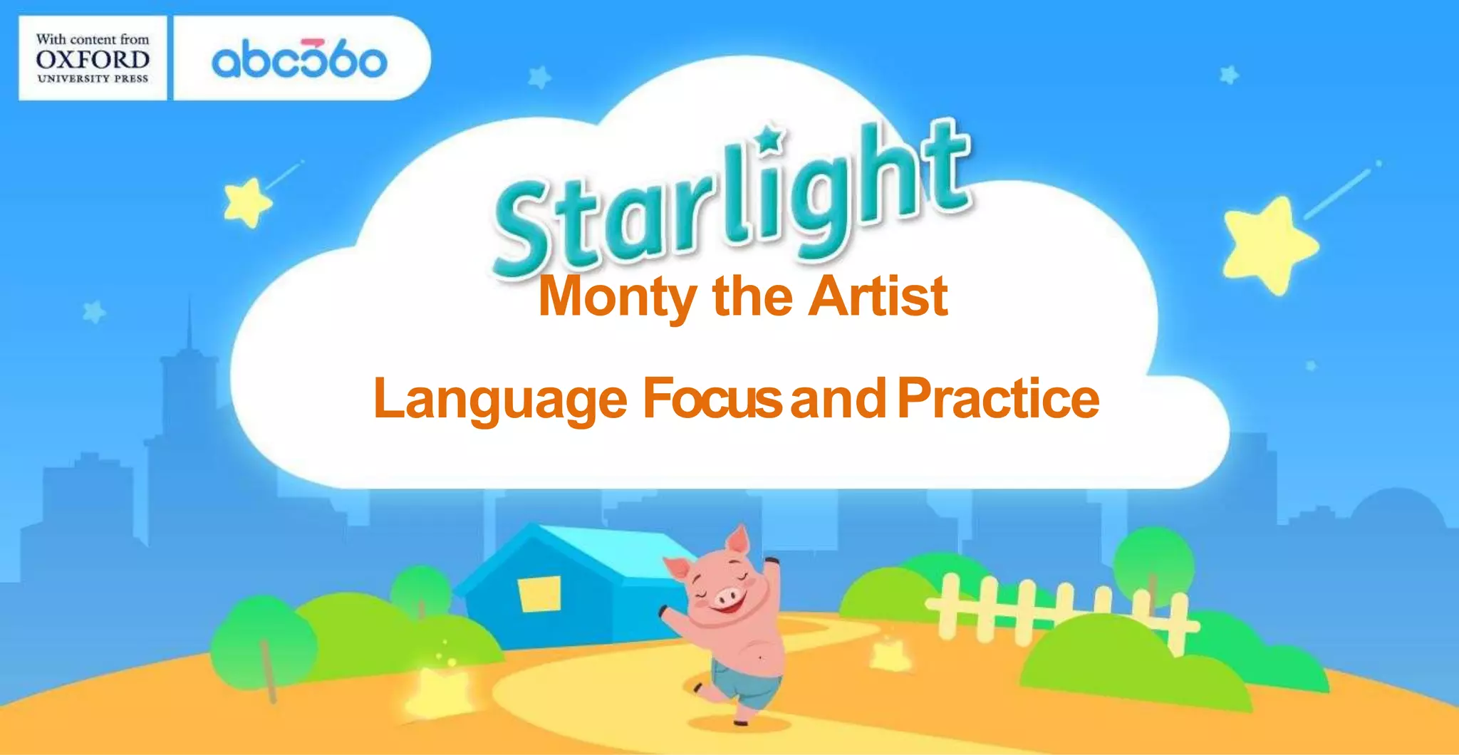 Unit 1 Lesson 7 Monty the Artist Language Focus and Practice -converted ...