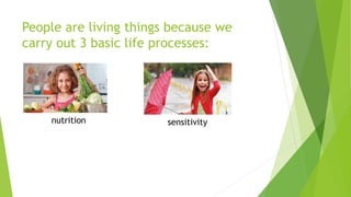 Unit 1 Life processes and feelings.pptx