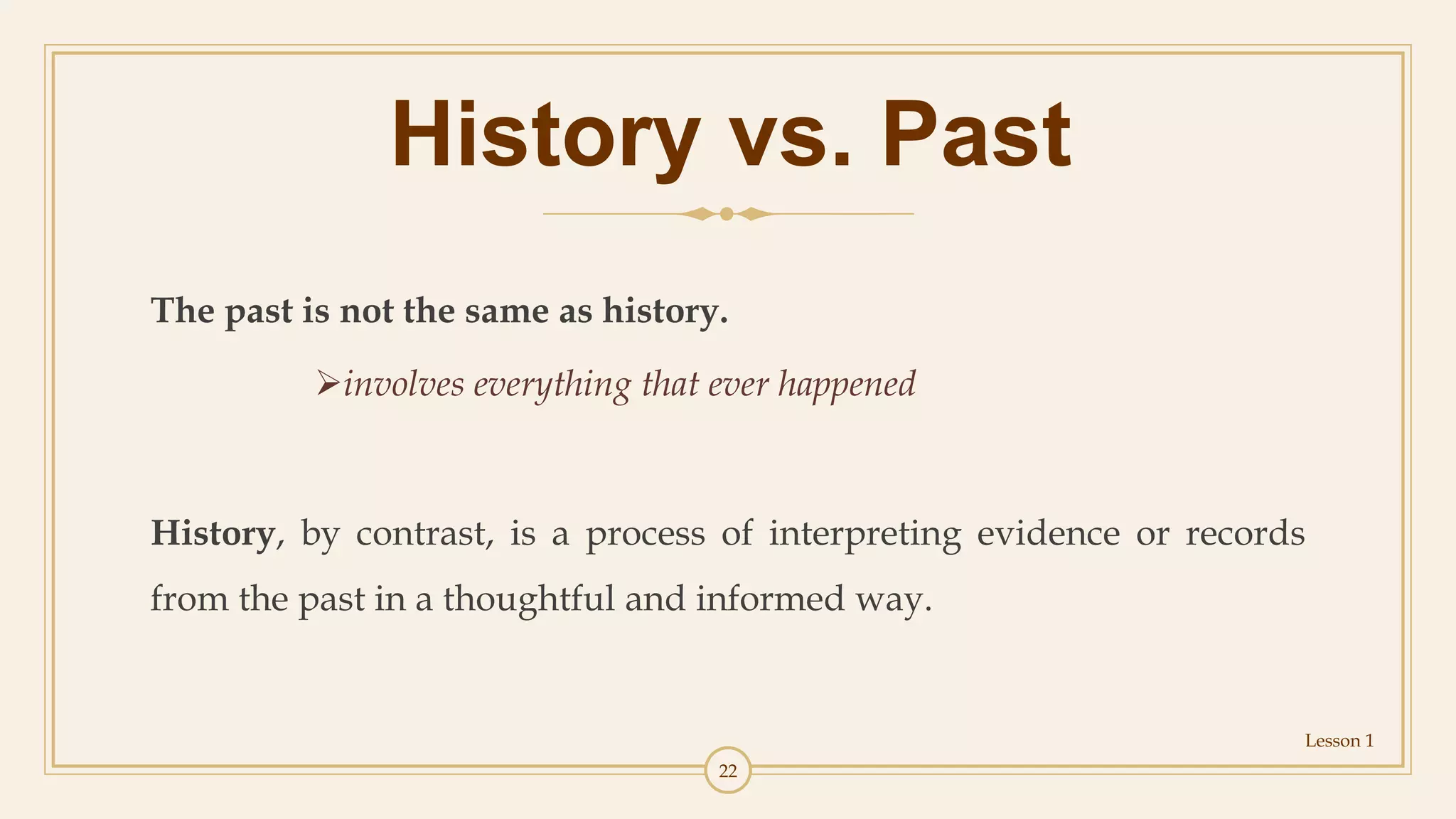 Unit 1 Meaning and Relevance of History.pptx