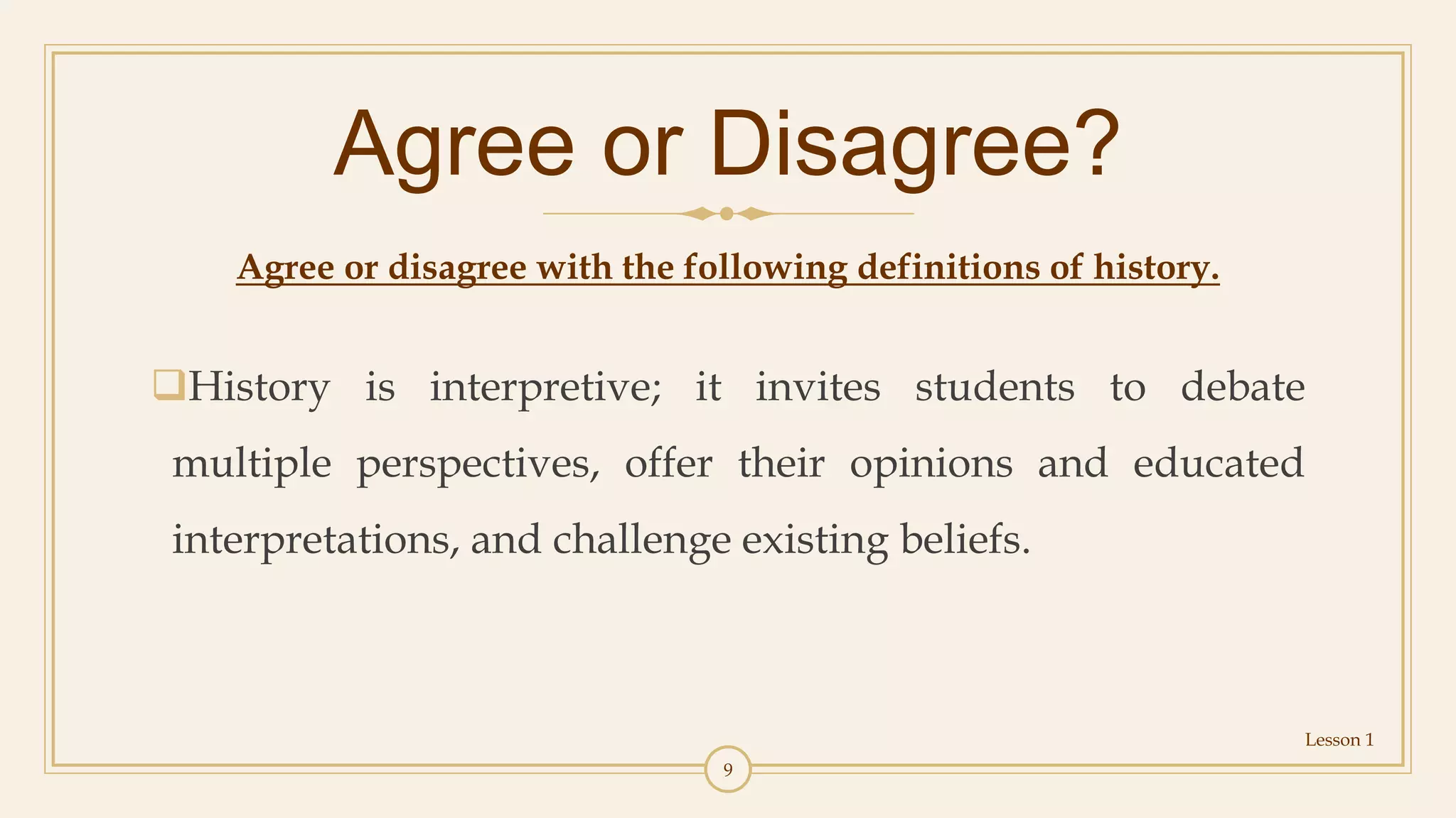 Unit 1 Meaning and Relevance of History.pptx