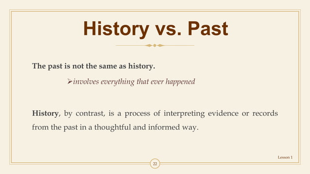 Unit 1 Meaning and Relevance of History.pptx | Education