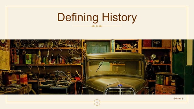 Unit 1 Meaning and Relevance of History.pptx | Education