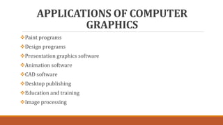 FUNDAMENTALS OF COMPUTER GRAPHICS | PPTX