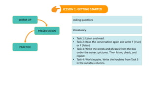 Unit 1 My hobbies Lesson 1 Getting started.pptx