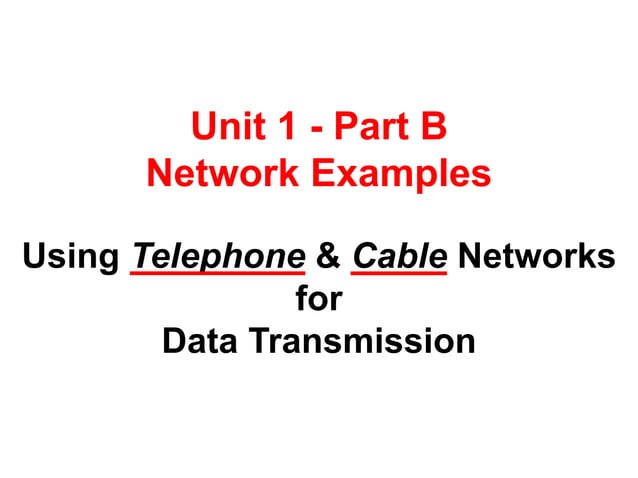 Unit 1 network models & typical examples(part b) | PPTX