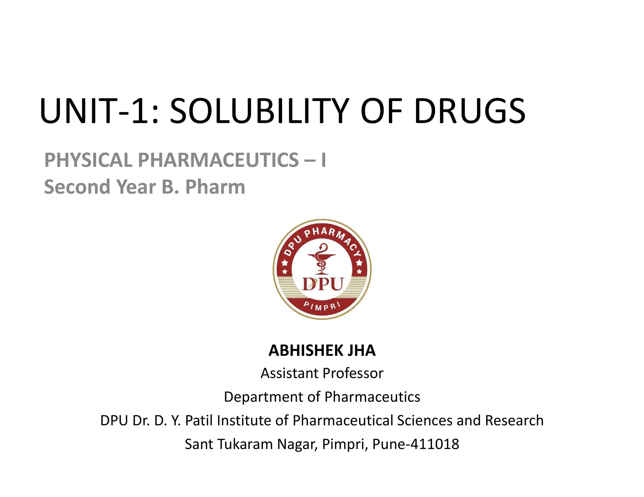 unit 1 notes part 2 physical pharmaceutics | PDF