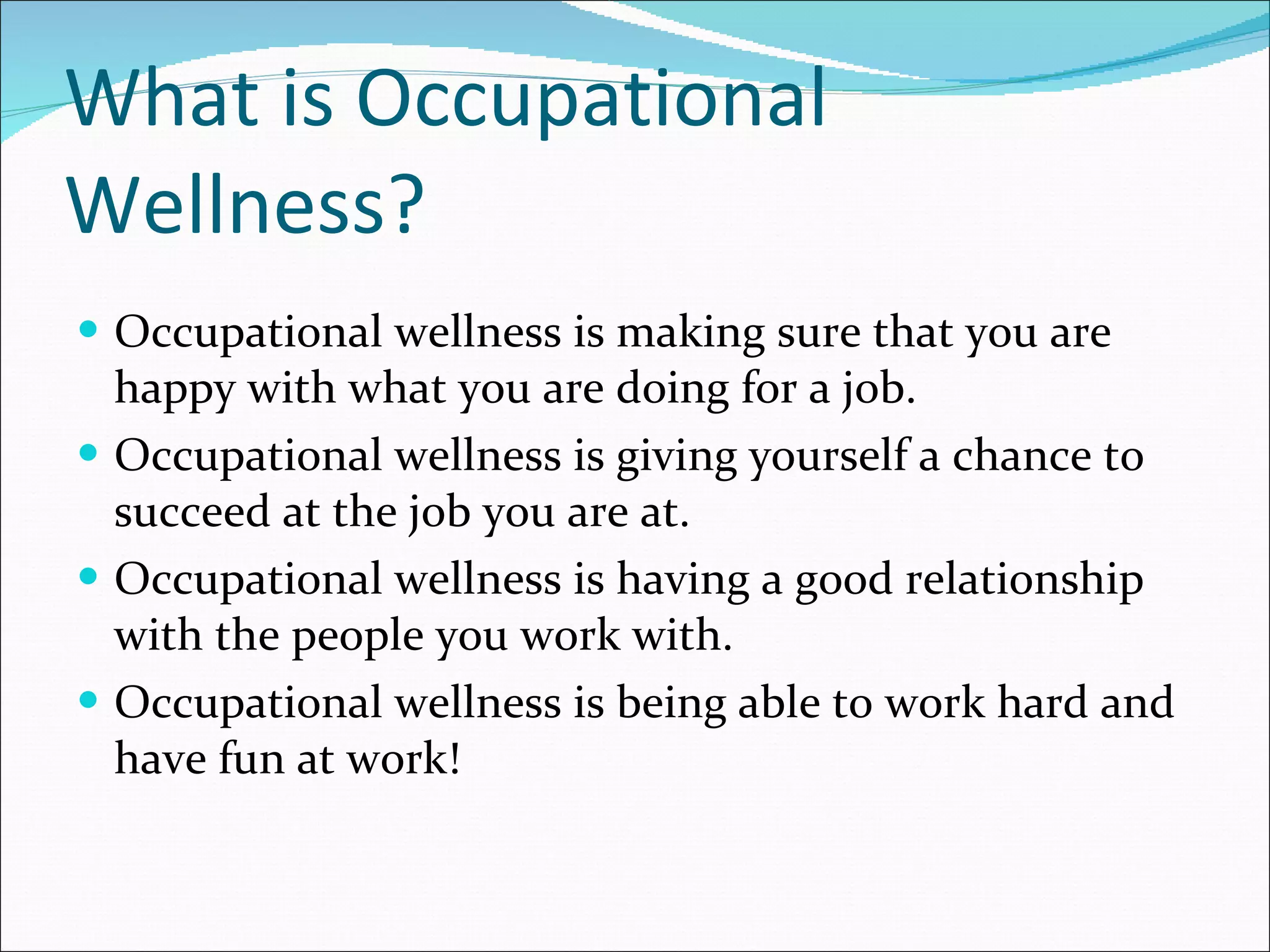 Unit 1 Occupational Wellness | PPT