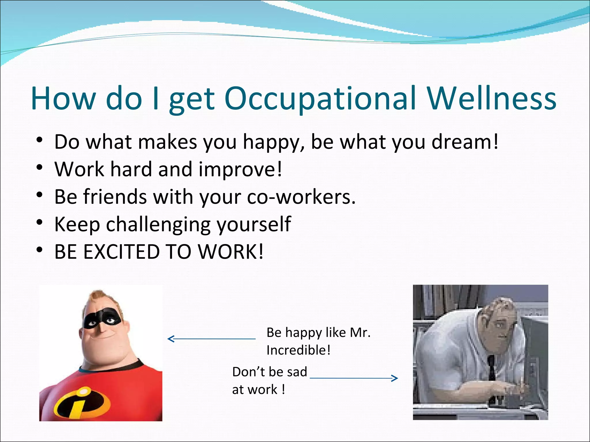 Unit 1 Occupational Wellness | PPT