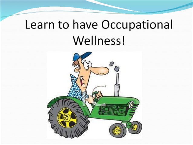 Unit 1 Occupational Wellness | PPT