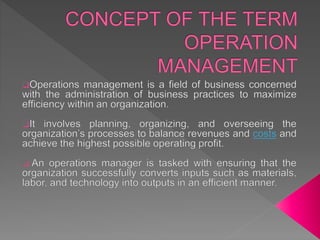 Unit 1 Overview of operation management | PPT