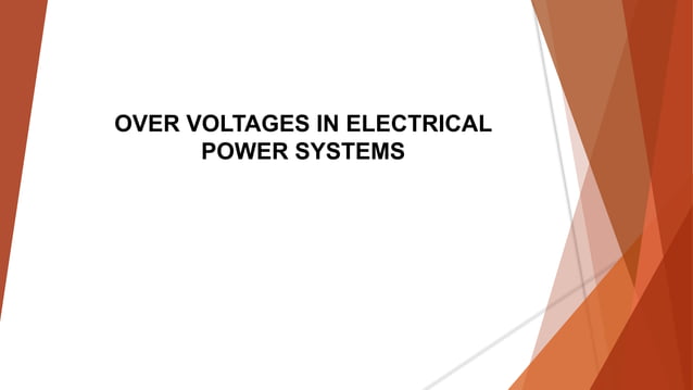 unit 1 Overvoltages in High Voltage Engg.pptx