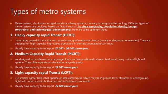 Brief introduction to metro systems and its need, type,routing studies ...