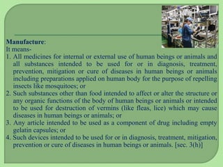 drugs and cosmetics act Unit 1 part 1 | PPTX