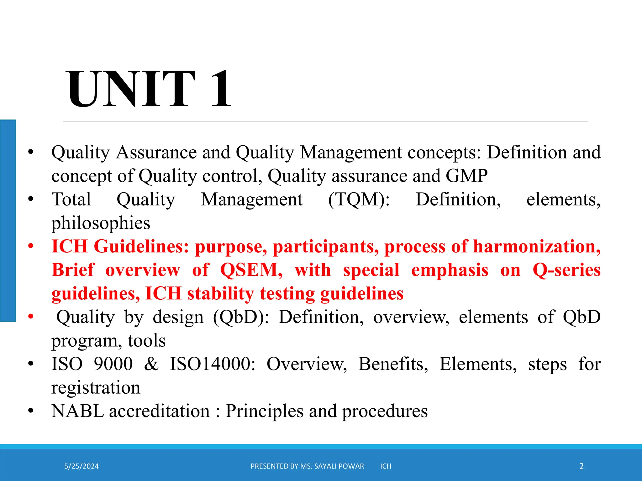 UNIT 1_QUALITY ASSURANCE_QC,QA,GMP,TQM and NABL | PPTX