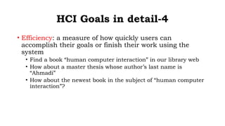 Unit1 part2 Goals of HCI (Human Computer Introduction).pptx