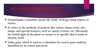Evaluation of crude Drugs Pharmacognosy And Phytochemistry -I | PPT