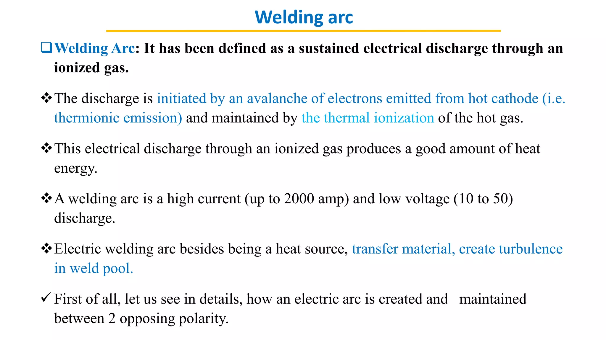 Unit 1 Physics of Welding Arc Welding.pptx | Chemistry | Science