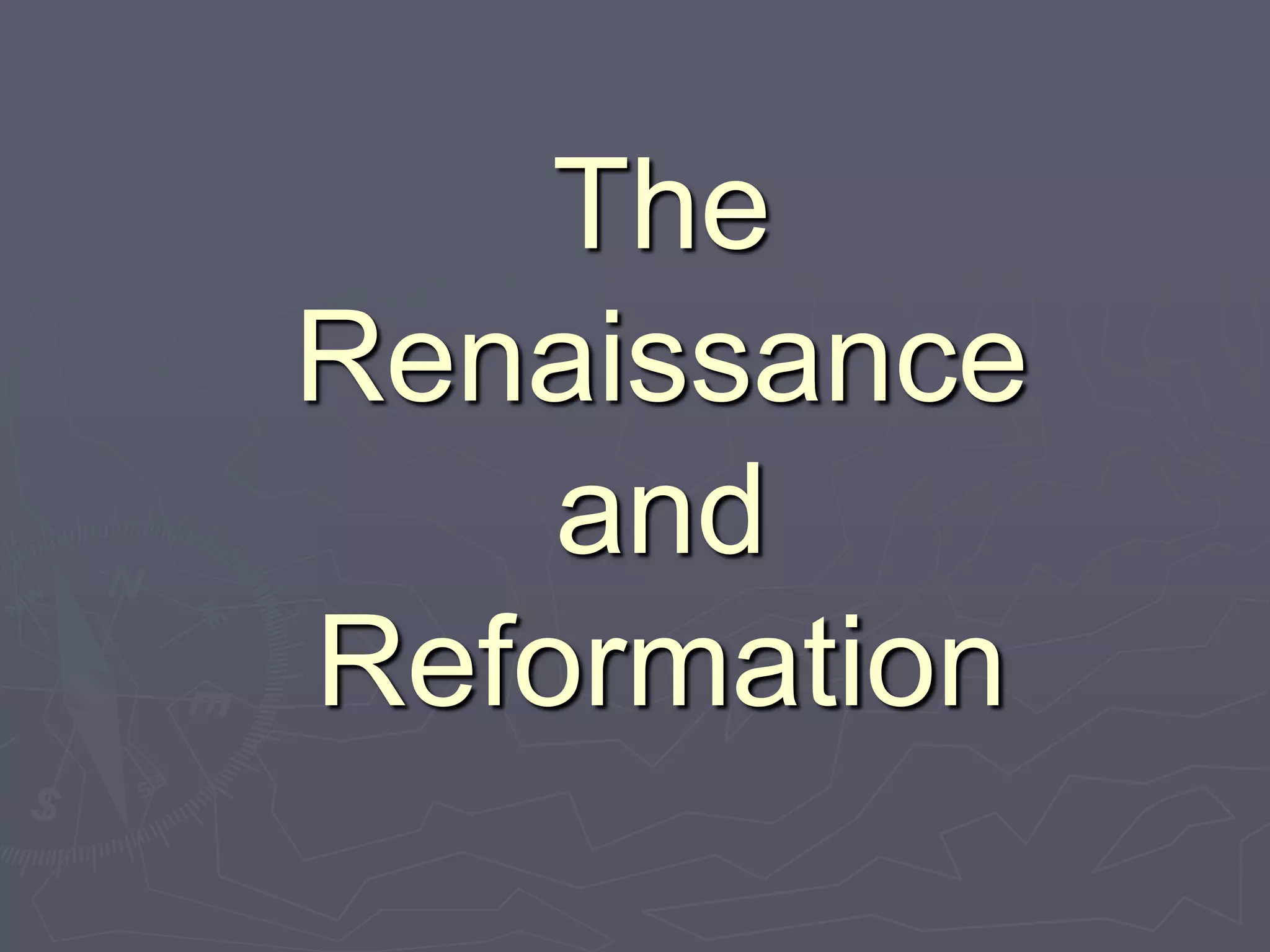 Renaissance & Reformation PowerPoint | PPTX