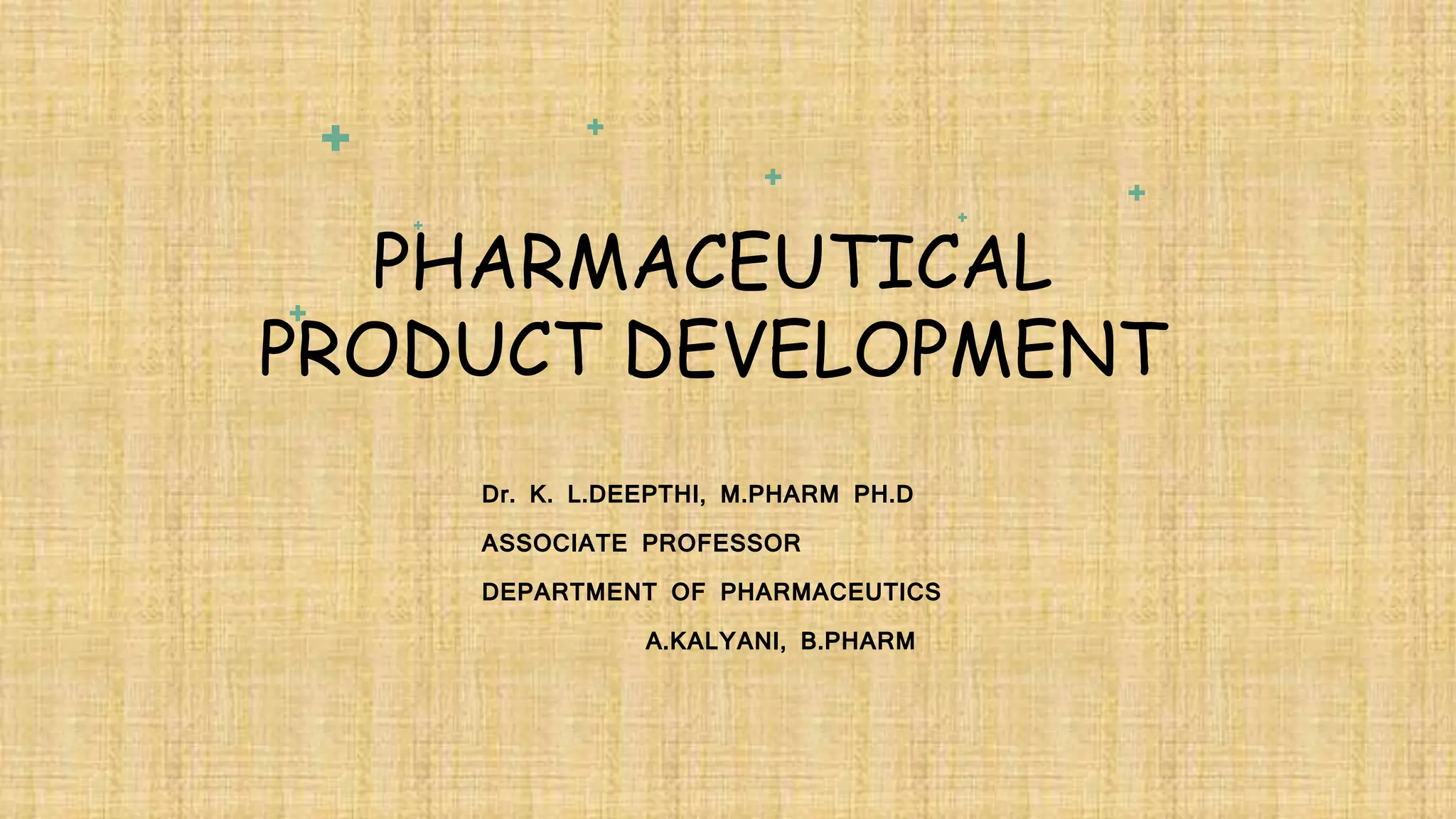 product formulation and development | PPTX