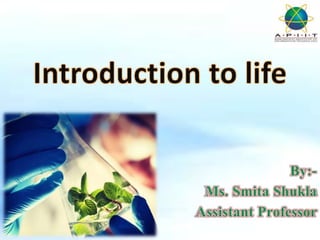 Introduction to Life | PPT