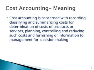 Unit 1 PPT.ppt Introduction of cost Accounting | PPT