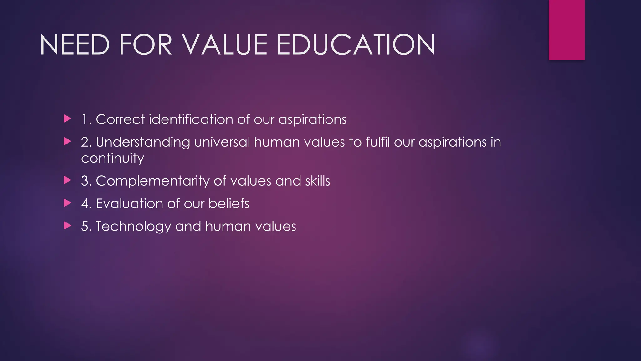 UNIT 1 Universal human values unit PPT.pptx