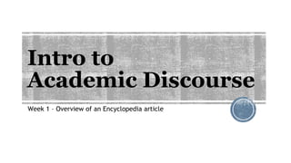 Unit 1 intro to academic discourse reading | PPTX