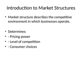 Unit 1 PPT 3333on Market_Structures.pptx