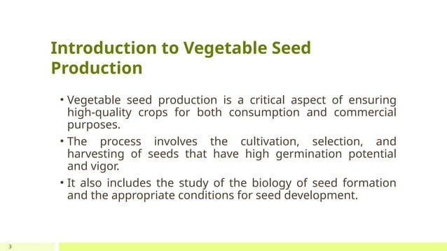 PRINCIPLES AND TECHNIQUES IN VEGETABLE SEED PRODUCTION (Unit 1).pptx