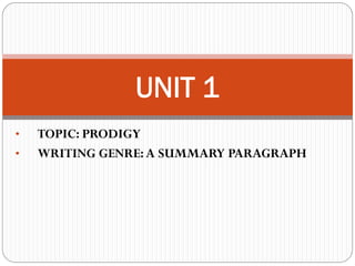 Unit 1 A Summary Paragraph | PDF