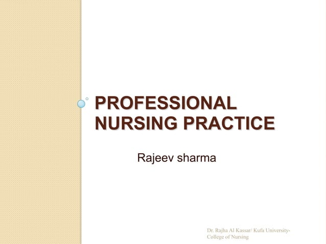 Unit 1( professional nursing practice ) | PPT | Medical Health