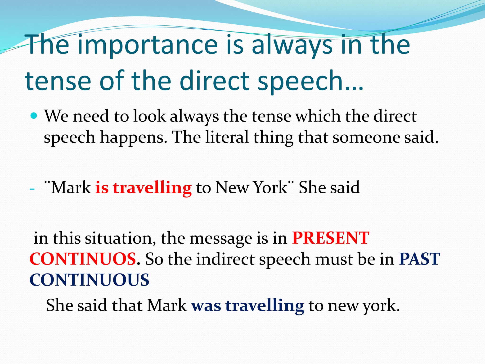 unit 1 reported speech continuo pasado (clase 6).pptx