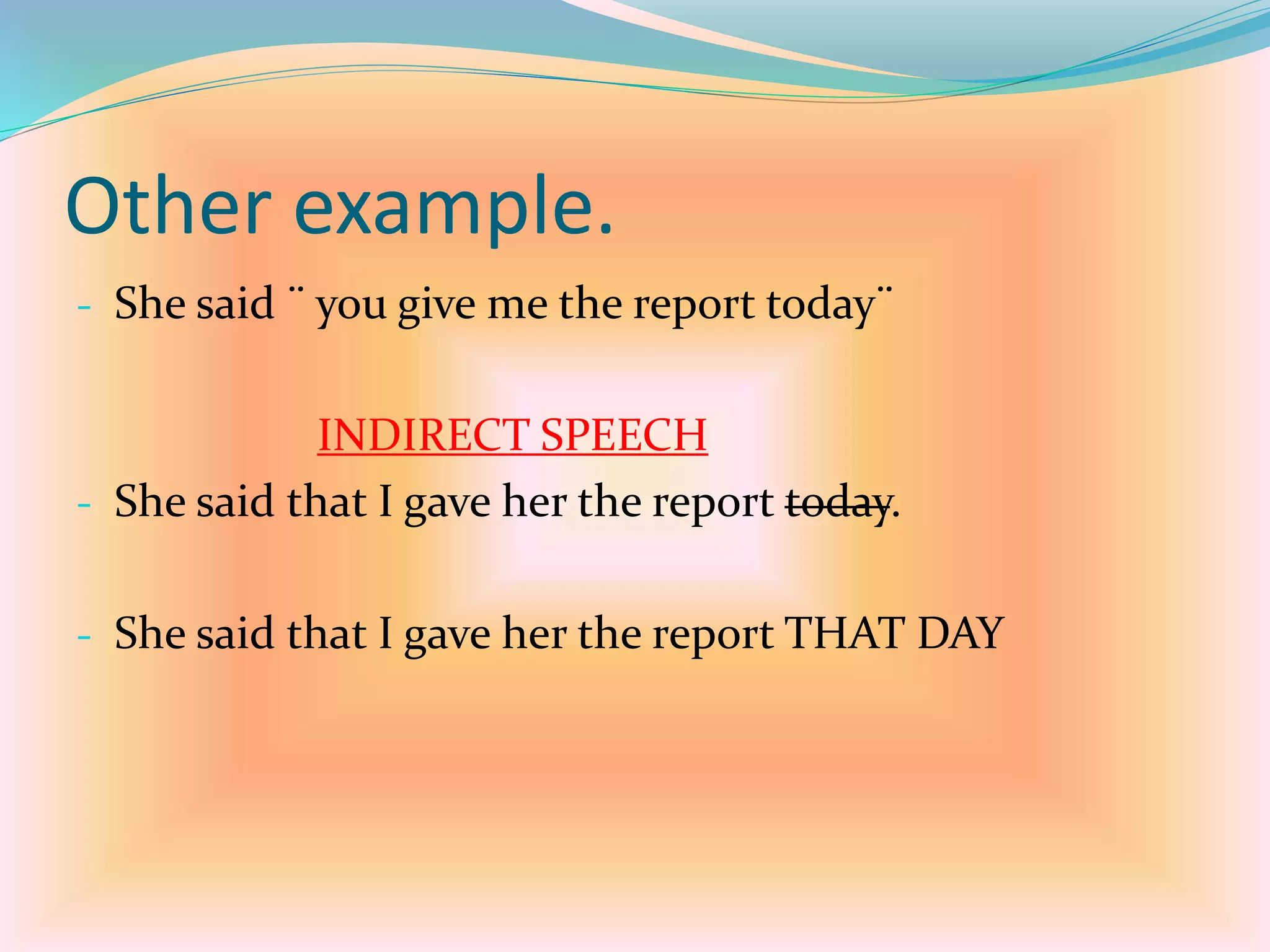 unit 1 reported speech expresiones(clase 7).pptx