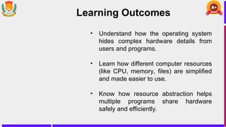 Unit1_Resource Abstraction in Operating System Design.ppt