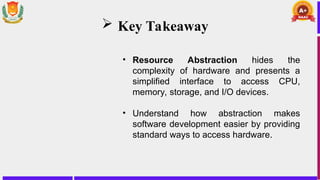 Unit1_Resource Abstraction in Operating System Design.ppt