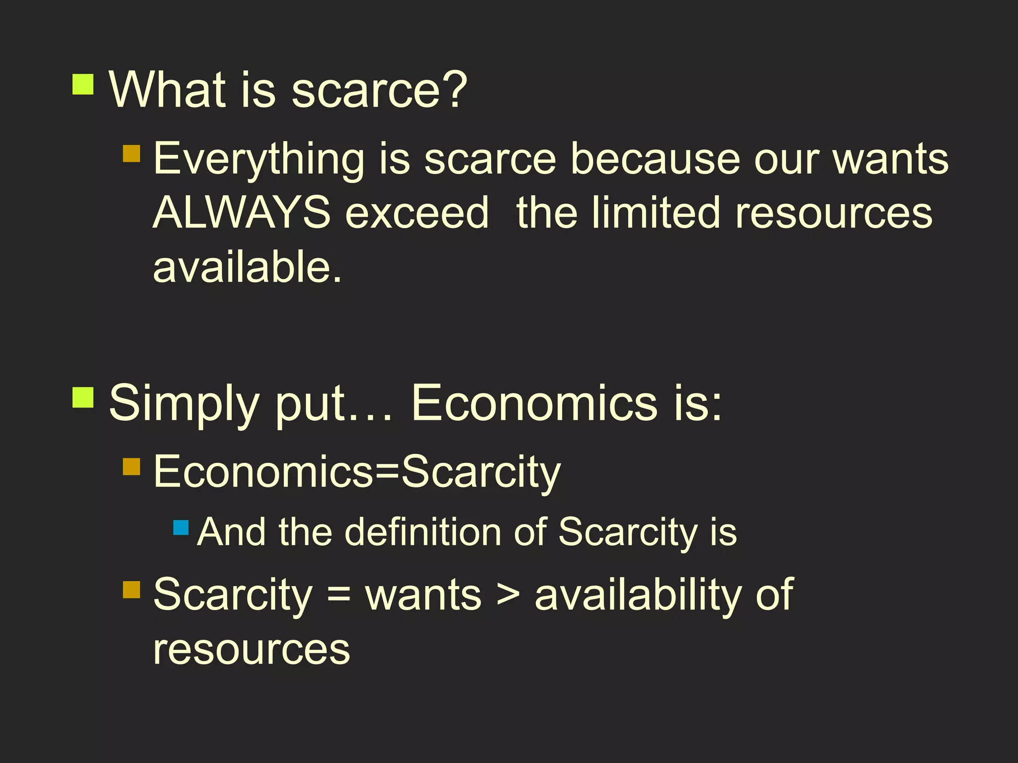 Economics : Unit 1 scarcity & choice | PPT