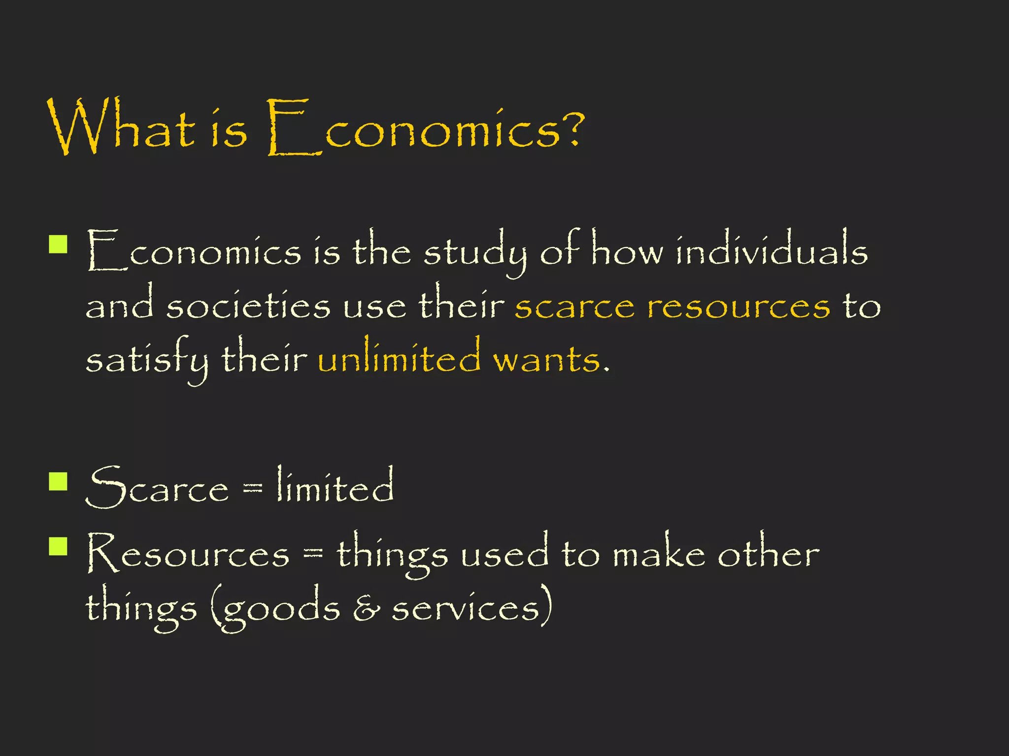 Economics : Unit 1 scarcity & choice | PPT
