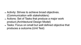 Unit 1 sepm the generic process model | PPTX